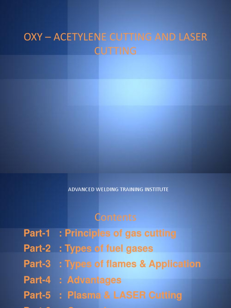 Oxy - Acetylene Cutting and Laser Cutting | PDF | Chemical Engineering ...