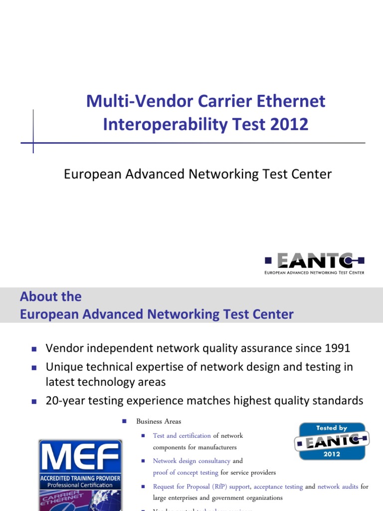Multi-Vendor Carrier Ethernet Interoperability Test 2012 Carsten ...