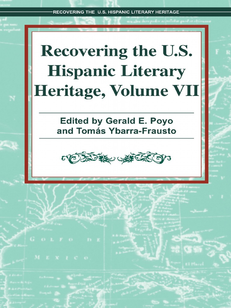 Recovering The US Hispanic Literary Heritage, Vol VII Edited by Gerald ...