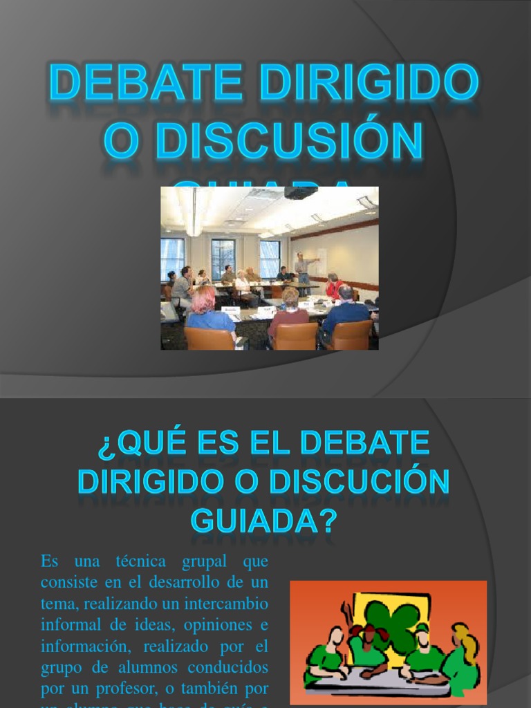 Debate Dirigido o Discusión Guiada | PDF