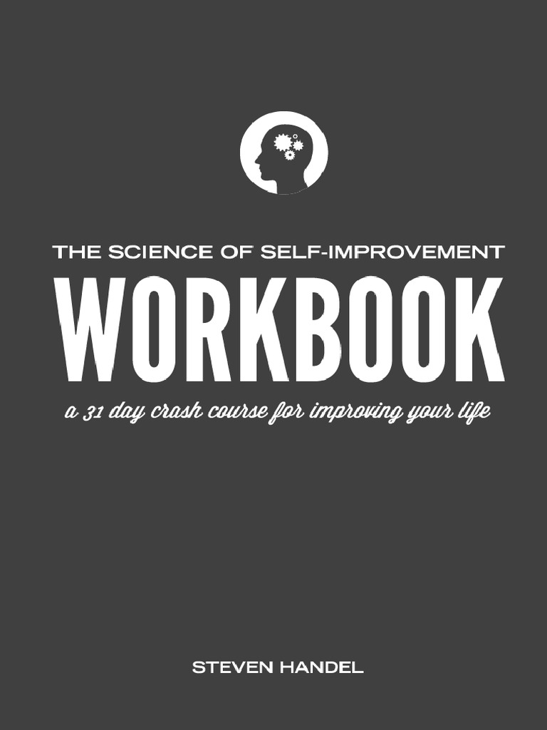 Guide To Self-Improvement - 31 Day Workbook | PDF | Motivation ...