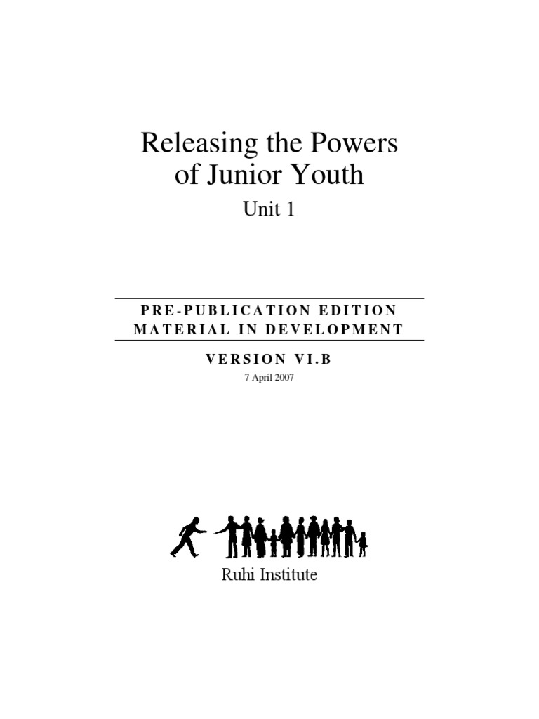 Ruhi BK 5.1 Releasing The Powers of Junior Youth Unit 1 | PDF | Career ...