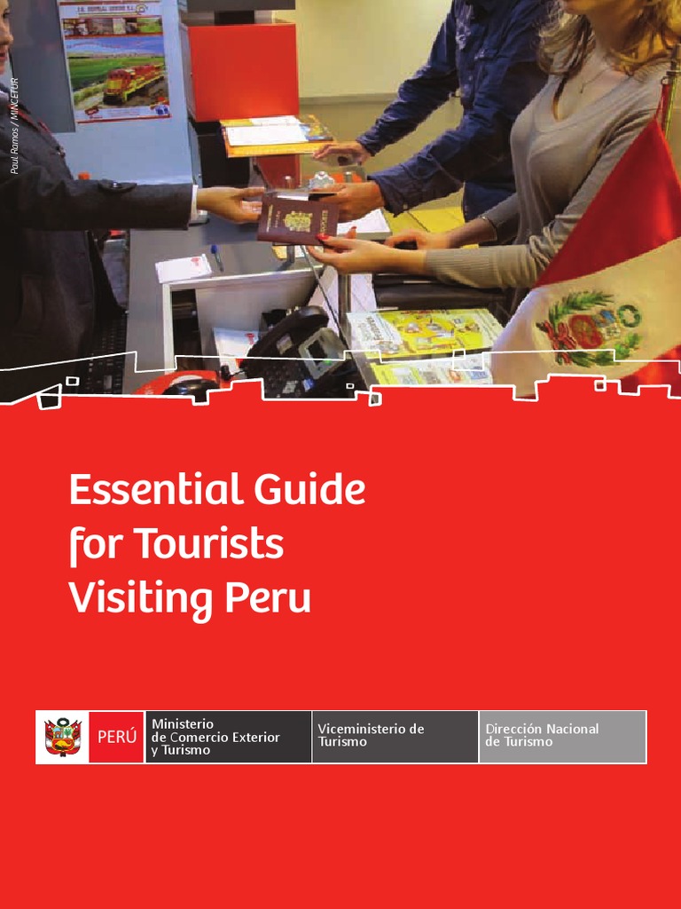 Essential Guide For Tourists Visiting Peru | PDF | Andean Community ...