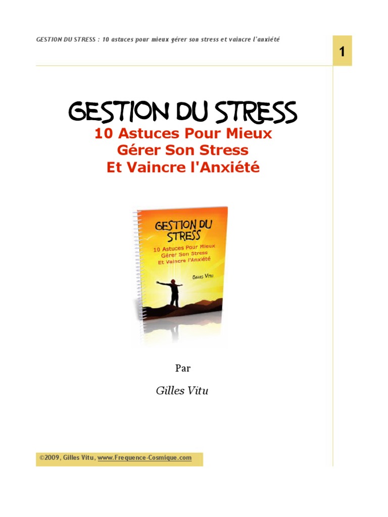 Gestion Du Stress - 10 Astuces Pour Mieux Gérer Son Stress Et Vaincre L ...
