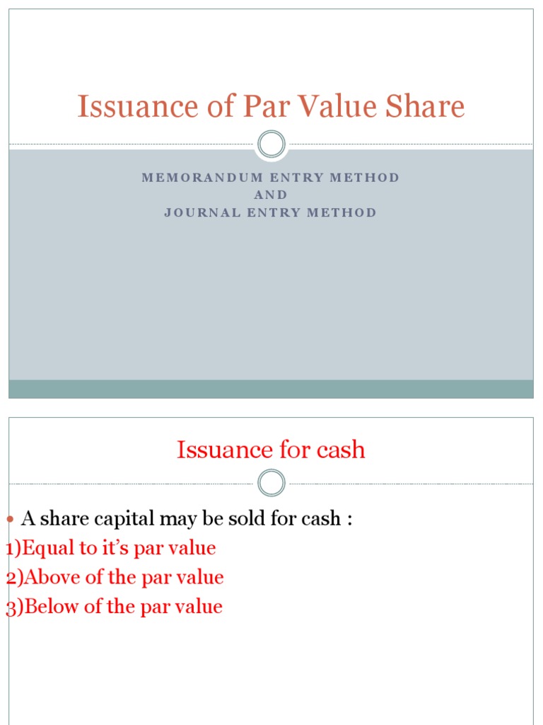 Issuance of Par Value Share | PDF | Par Value | Capital Surplus