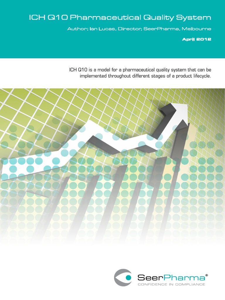 ICH Q10 Pharmaceutical Quality System Guide | PDF | Quality Management ...