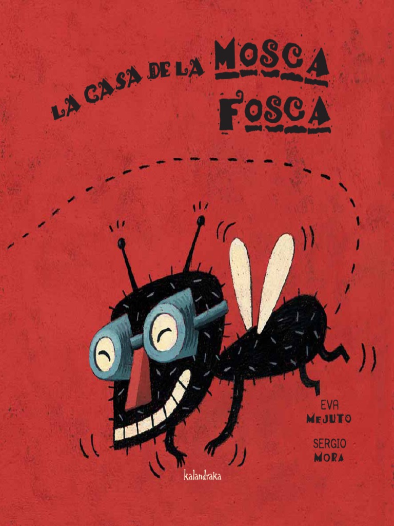 La Casa de La Mosca Fosca C | PDF