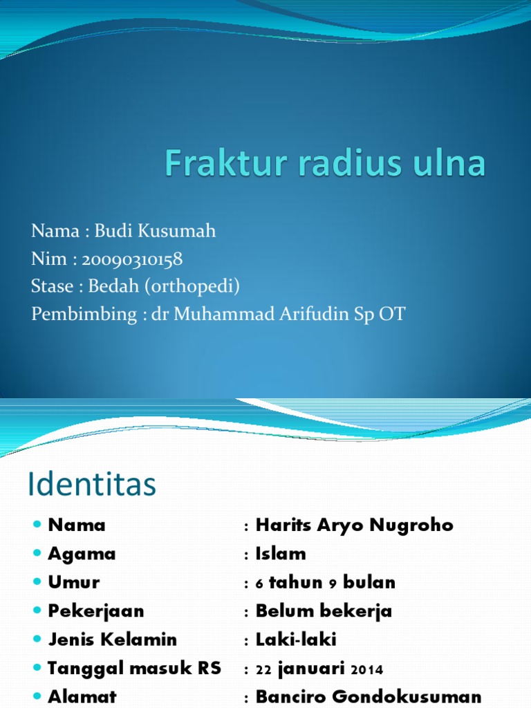 Fraktur Radius Ulna | PDF