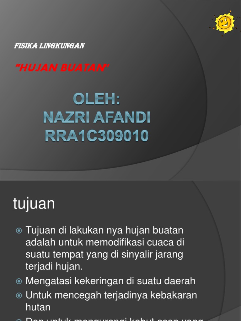 Hujan Buatan: Proses dan Tujuan | PDF