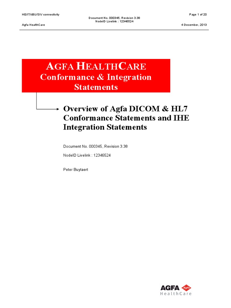 Overview of Agfa DICOM & HL7 Conformance Statements and IHE Integration Statements | PDF ...