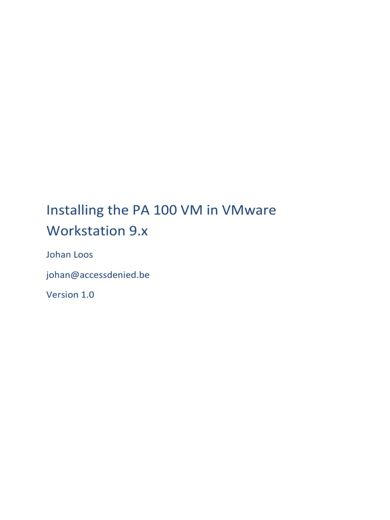 Installing The PA 100 VM in VM Workstation 9 | PDF | Virtual Machine | V Mware
