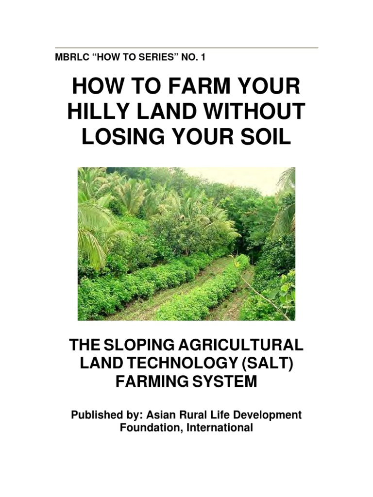 Sloping Agricultural Land Technology (SALT) Farming System | PDF ...