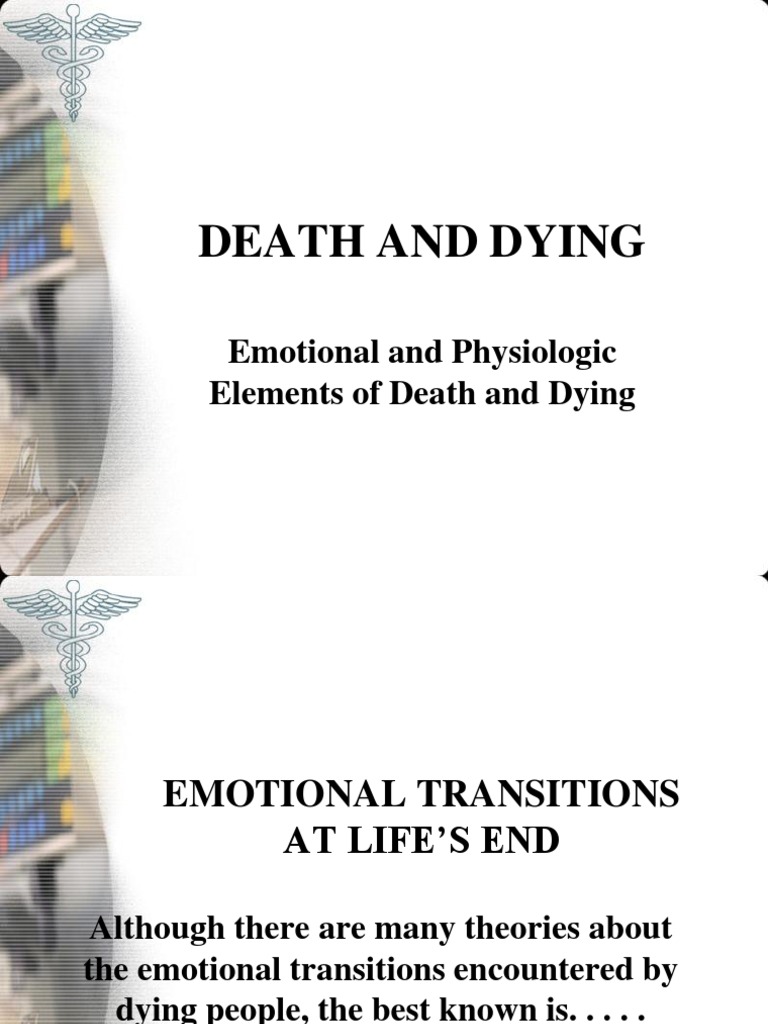 Emotional and Physiologic Elements of Death and Dying | PDF ...