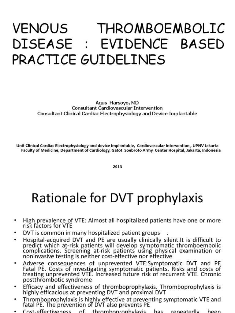 Venous Thromboembolic Disease: Evidence Based Practice Guidelines | PDF ...