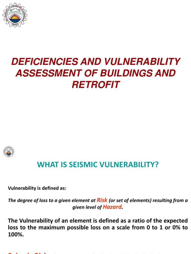 Deficiencies and Vulnerability Assessment of Buildings and Retrofit ...