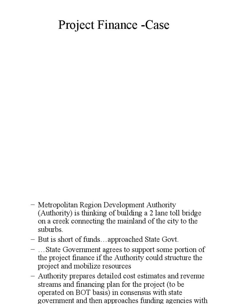 Project Finance Case | PDF | Toll Road | Project Finance