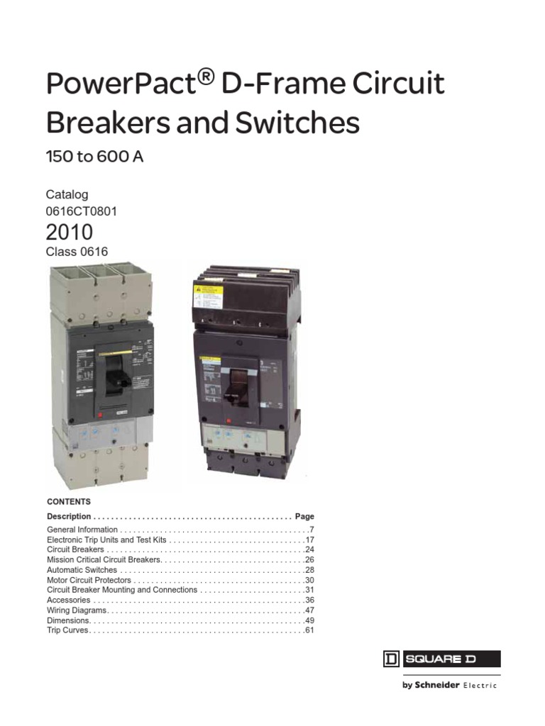 PowerPact D-Frame Circuit Breakers Catalog | Switch | Electrical Components