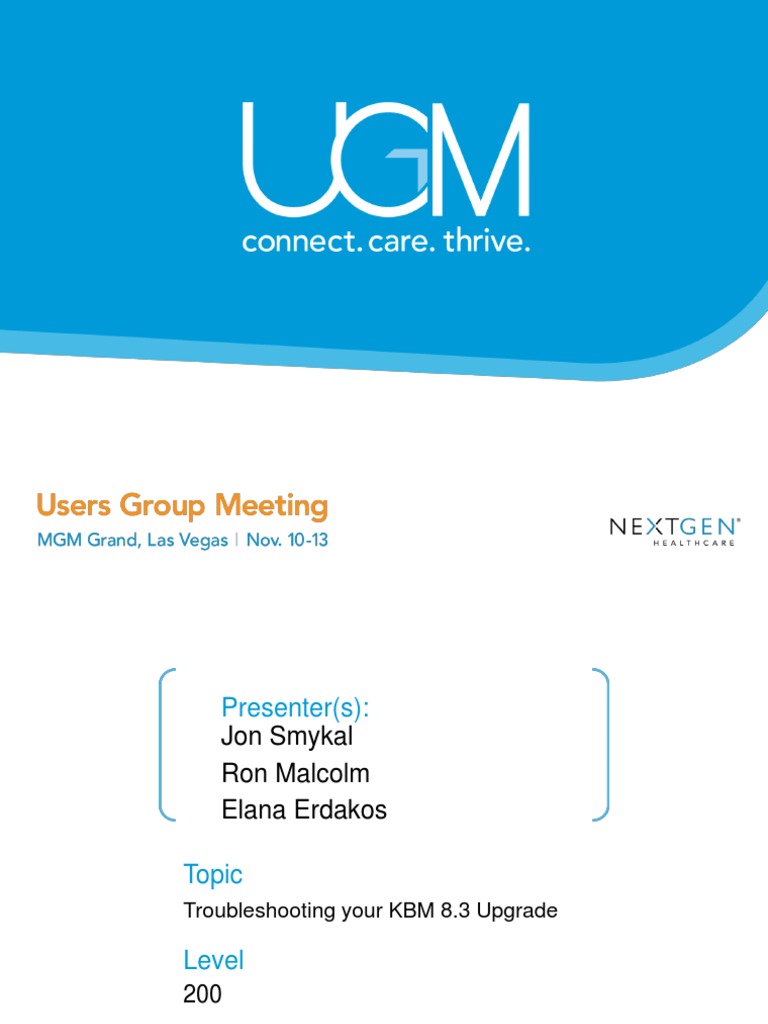 NextGen KBM Upgrade Troubleshooting and Testing | PDF | Proprietary ...