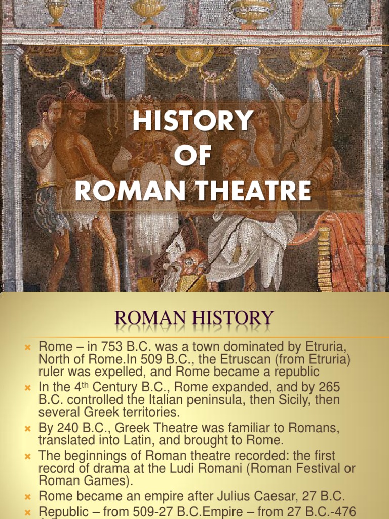 History Roman Theater | PDF | Theatre | Entertainment (General)