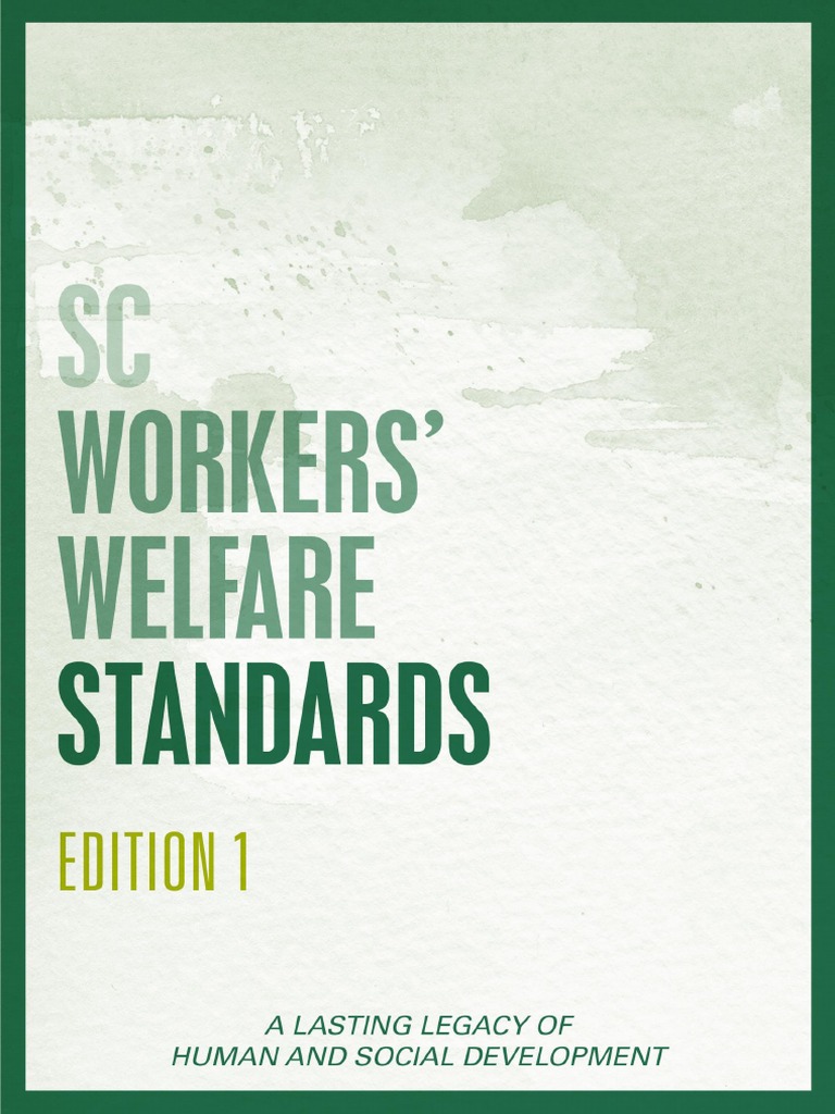 SC Workers' Welfare Standards (Edition 1) | PDF | Overtime | General ...