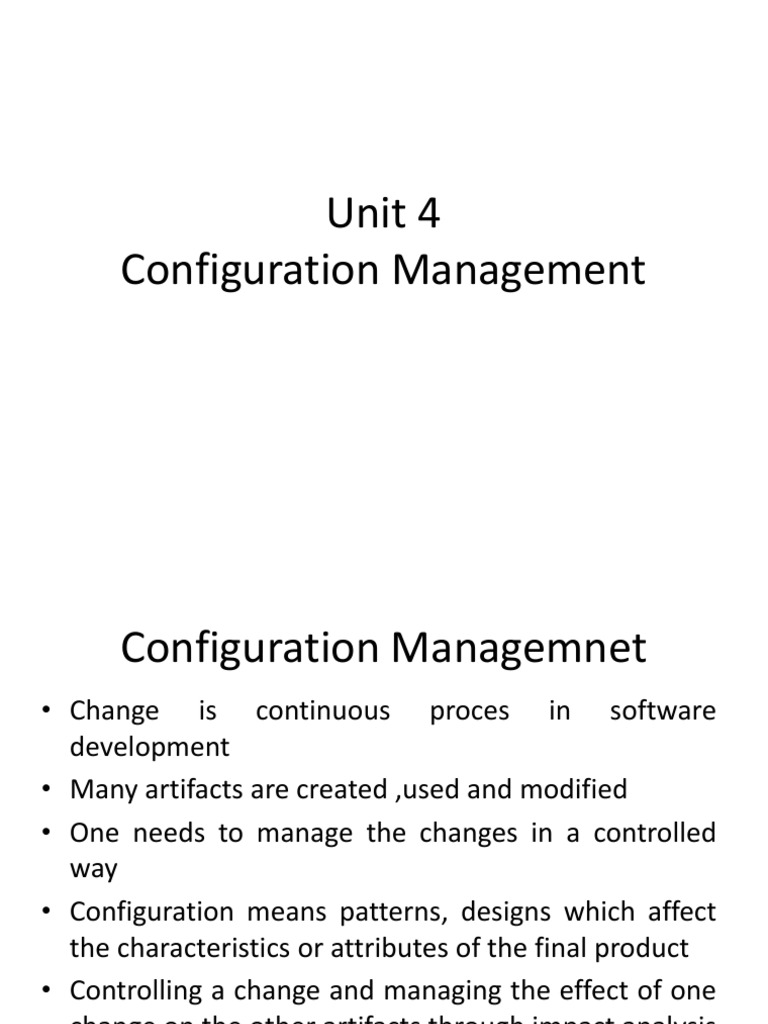 Unit 4-Configuration Management | PDF | Software Engineering ...