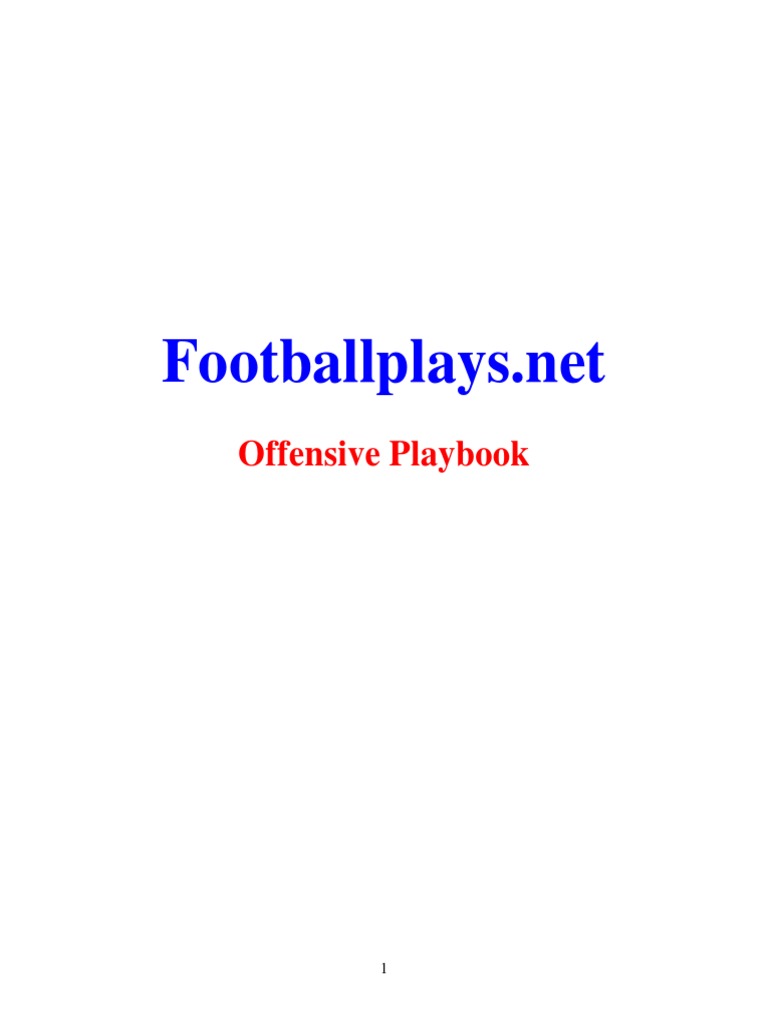 An Offensive Playbook: Formations, Plays, Blocking Schemes, and Audible ...
