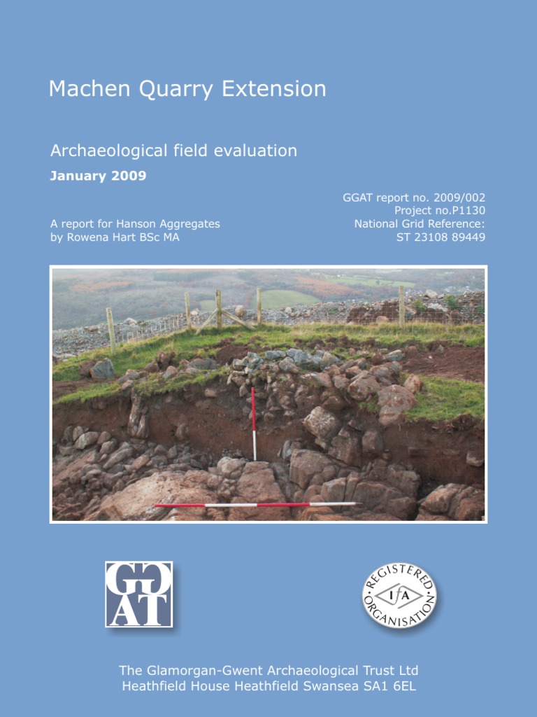 Machen Quarry Extension, Carphilly | PDF | Excavation (Archaeology ...