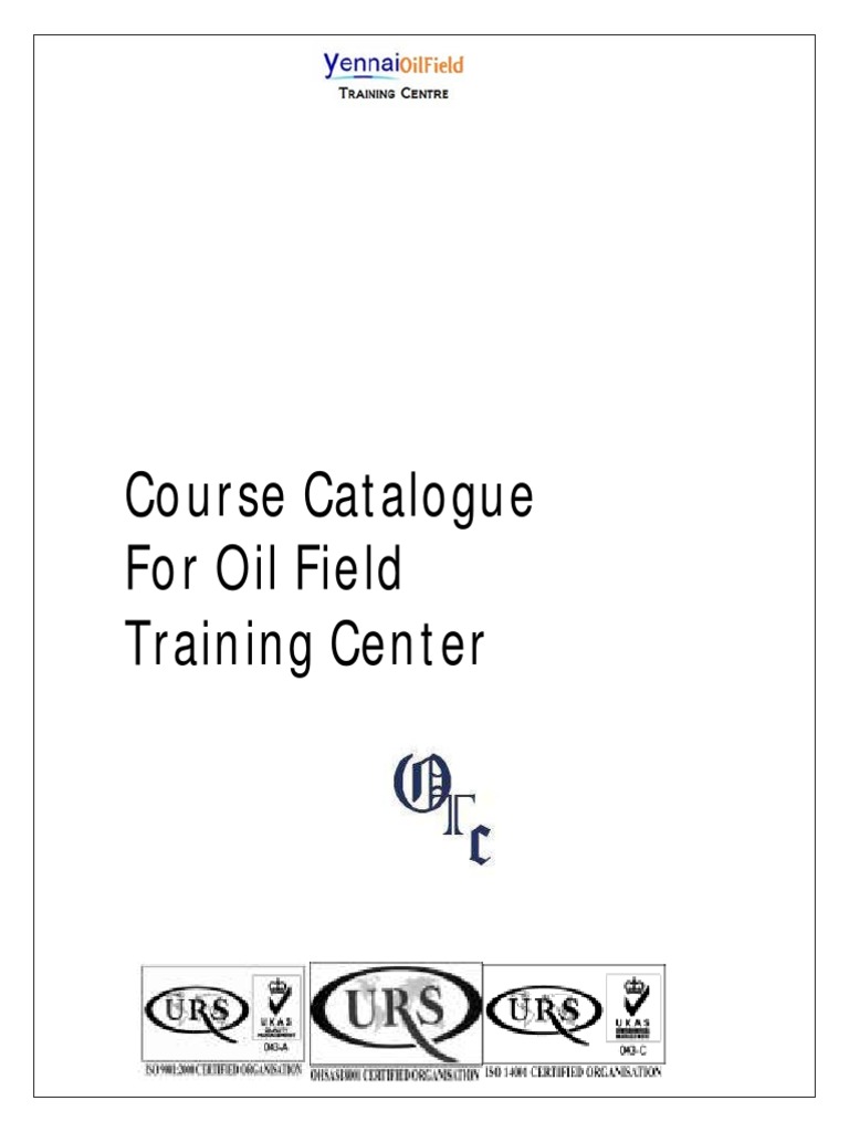 Course Catalogue For Oil Field Training Center | PDF | Oil Well ...