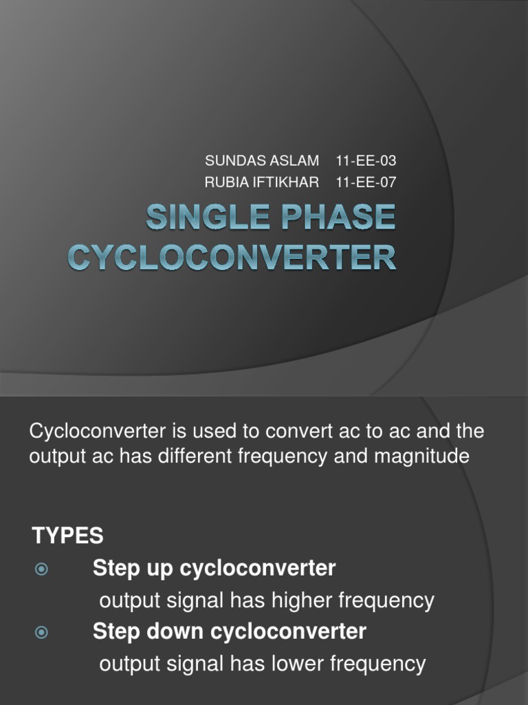 Single Phase Cycloconverter Presentation | PDF