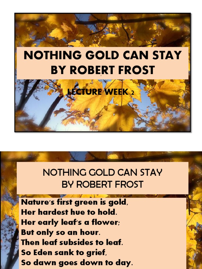 Nothing Gold Can Stay | PDF | Metre (Poetry) | Linguistics