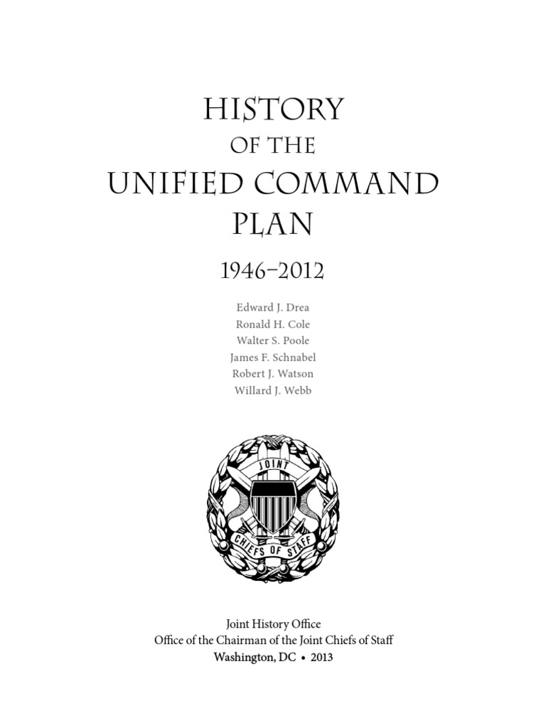 History of The Unified Command Plan 1946-2012 | PDF | Joint Chiefs Of ...