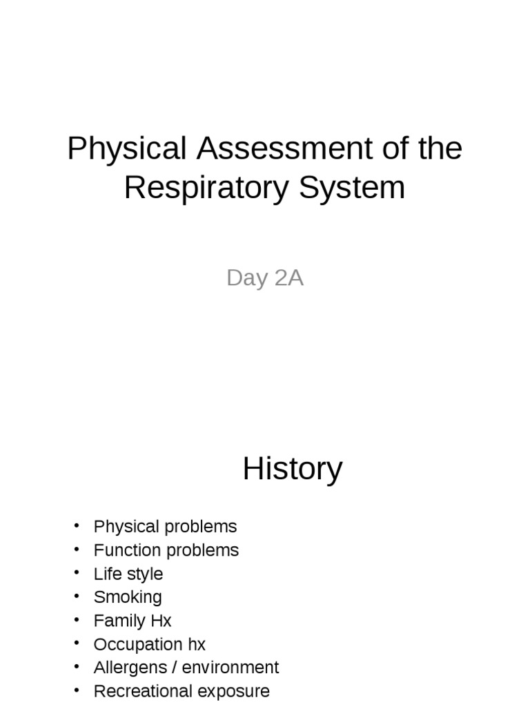 Physical Assessment of The Respiratory System: Day 2A | PDF | Thorax ...