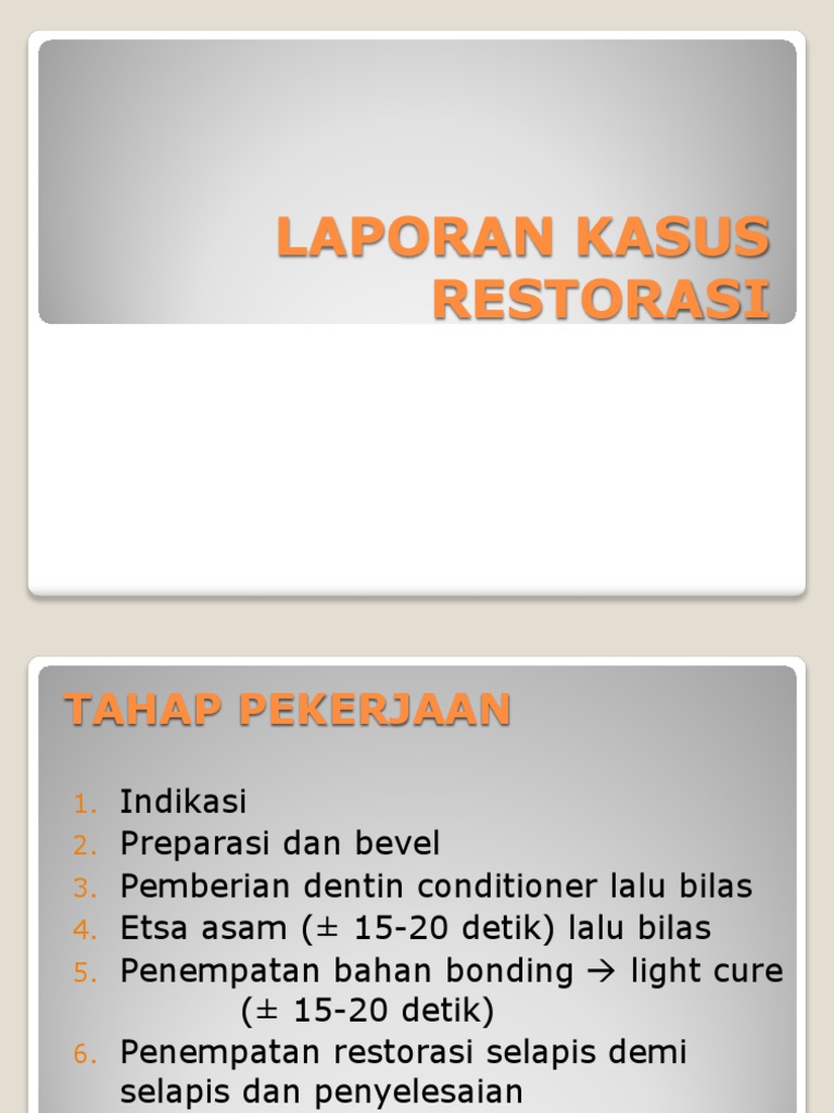 Laporan Kasus Restorasi | PDF