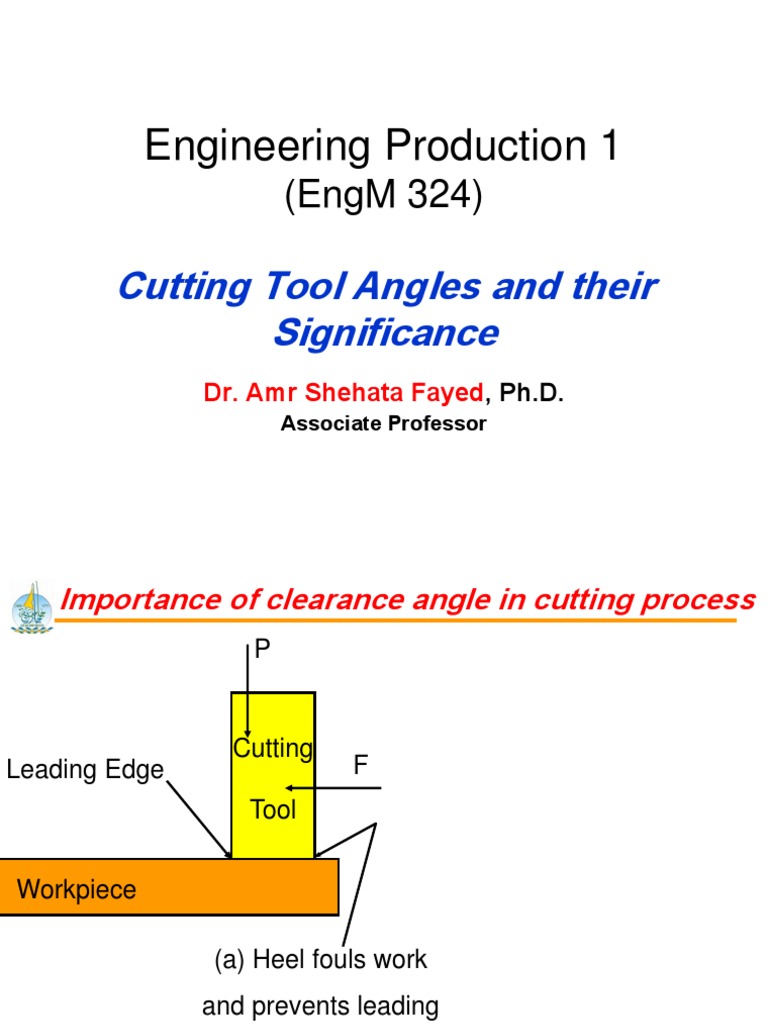 Cutting Tool Angles and Their Significance | PDF
