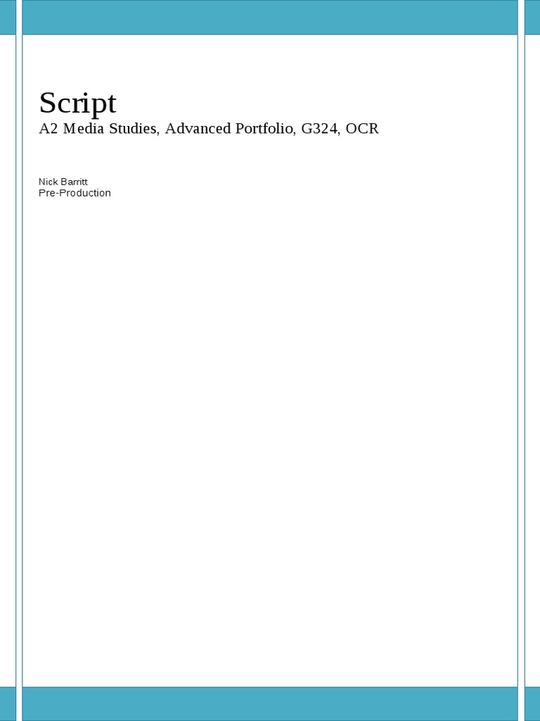 Script: A2 Media Studies, Advanced Portfolio, G324, OCR | PDF | Leisure