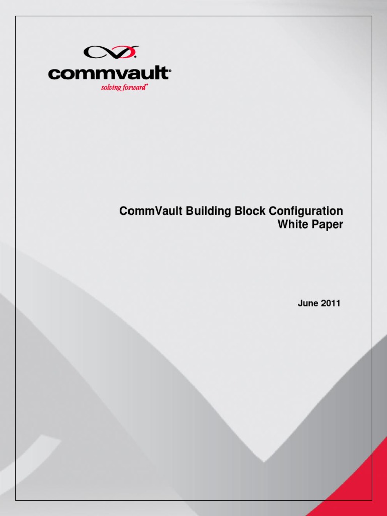 CommVault Building Block Configuration V9 White Paper | PDF | Computer ...