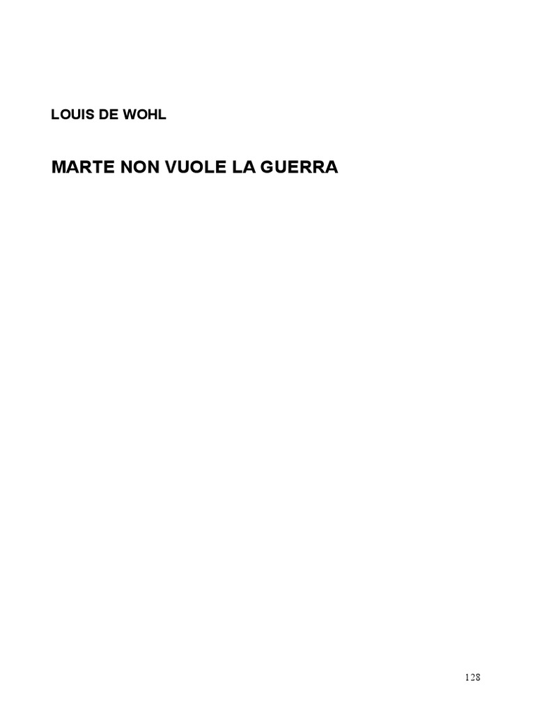DeWohl Louis Marte Non Vuole La Guerra | PDF