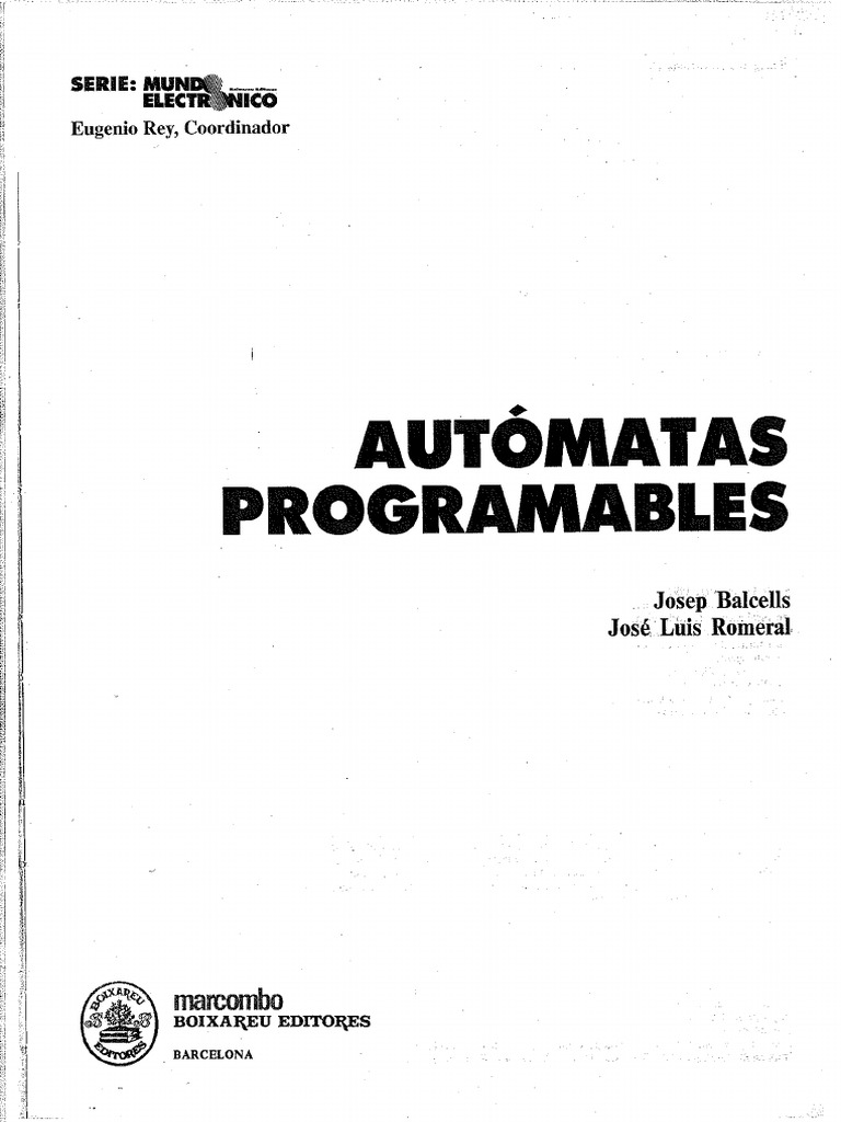Automatas Programables Balcells Romeral 1997 Marcombo | PDF