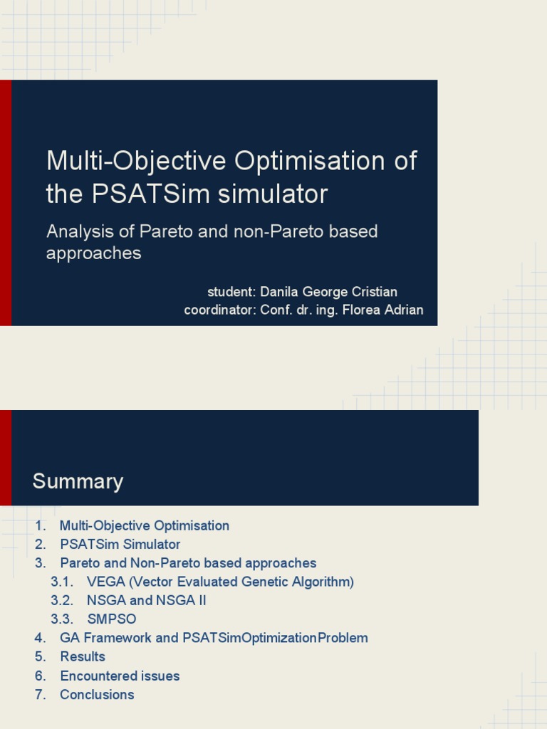 Multiobjective Optimisation of The PSATSim Simulator Using Pareto and Non-Pareto Algorithms ...