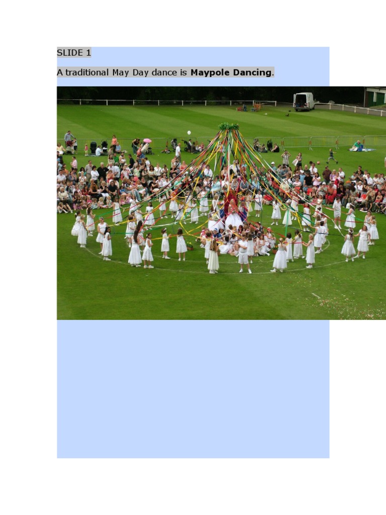 A Traditional May Day Dance Is | PDF
