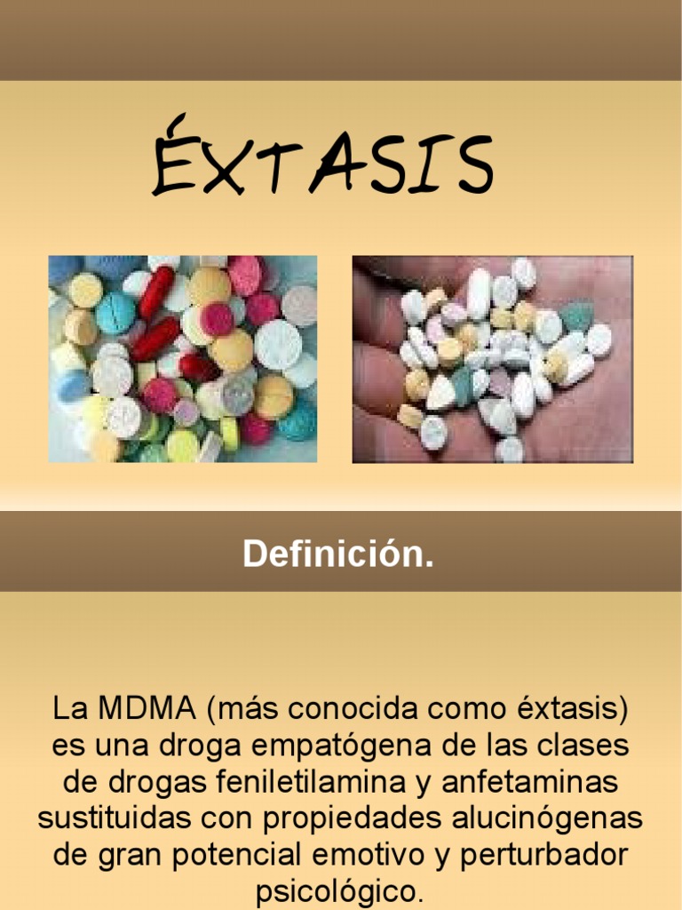 Extasis | PDF | Mdma | La dependencia de sustancias