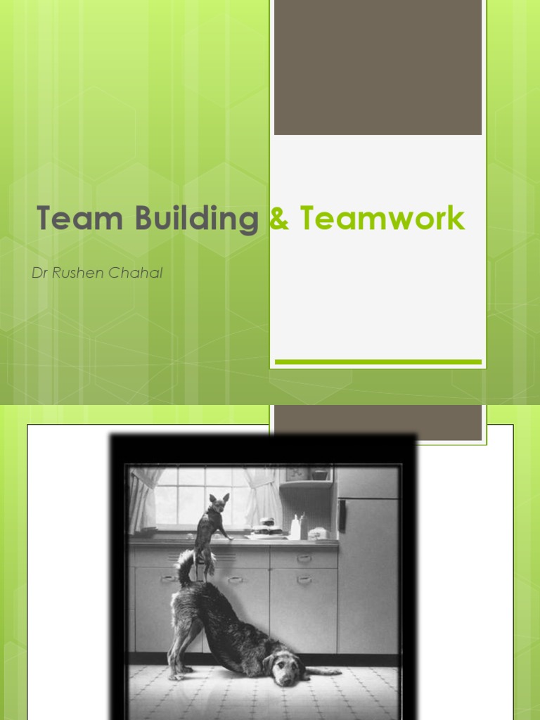 Team Building and Teamwork Slideshow (Final) | PDF | Needs Assessment ...