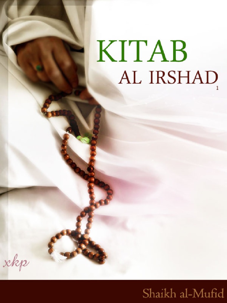 KITAB AL IRSHAD 1 by Sheikh Al Mufid - XKP | PDF | Ali | Muhammad