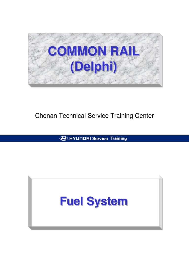 Hyundai Common Rail - Delphi | PDF | Fuel Injection | Diesel Engine