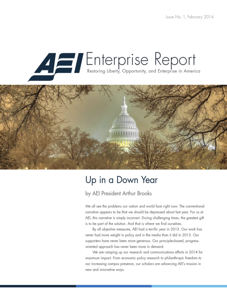 AEI Enterprise Report, February 2014 | PDF | American Enterprise Institute | Fannie Mae