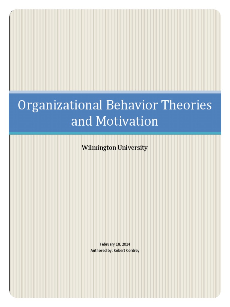 Organizational Behavior Theories and Motivation | PDF | Motivation ...
