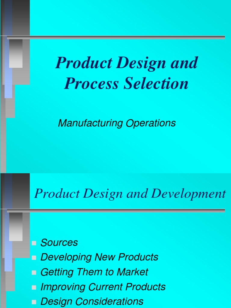 Product Design and Process Selection: Manufacturing Operations | PDF ...