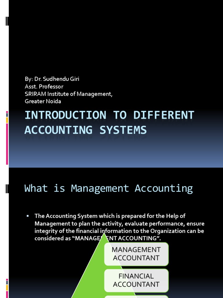 Introduction To Different Accounting Systems | PDF | Management ...