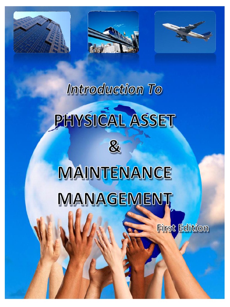 Physical Asset & Maintenance Management | PDF | Reliability Engineering ...