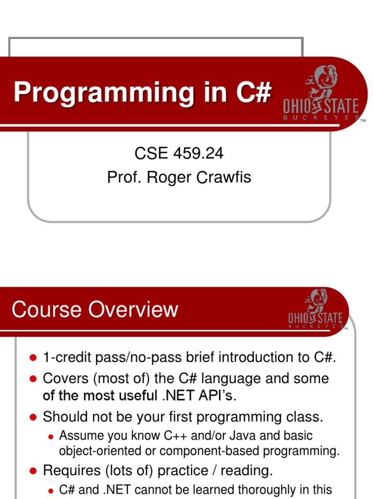Programming in C#: CSE 459.24 Prof. Roger Crawfis | PDF | C Sharp (Programming Language) | C ...